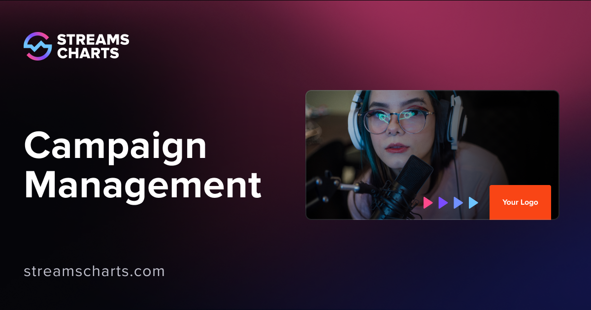 Campaign Management for Twitch, YouTube & Kick Creators | Streams Charts